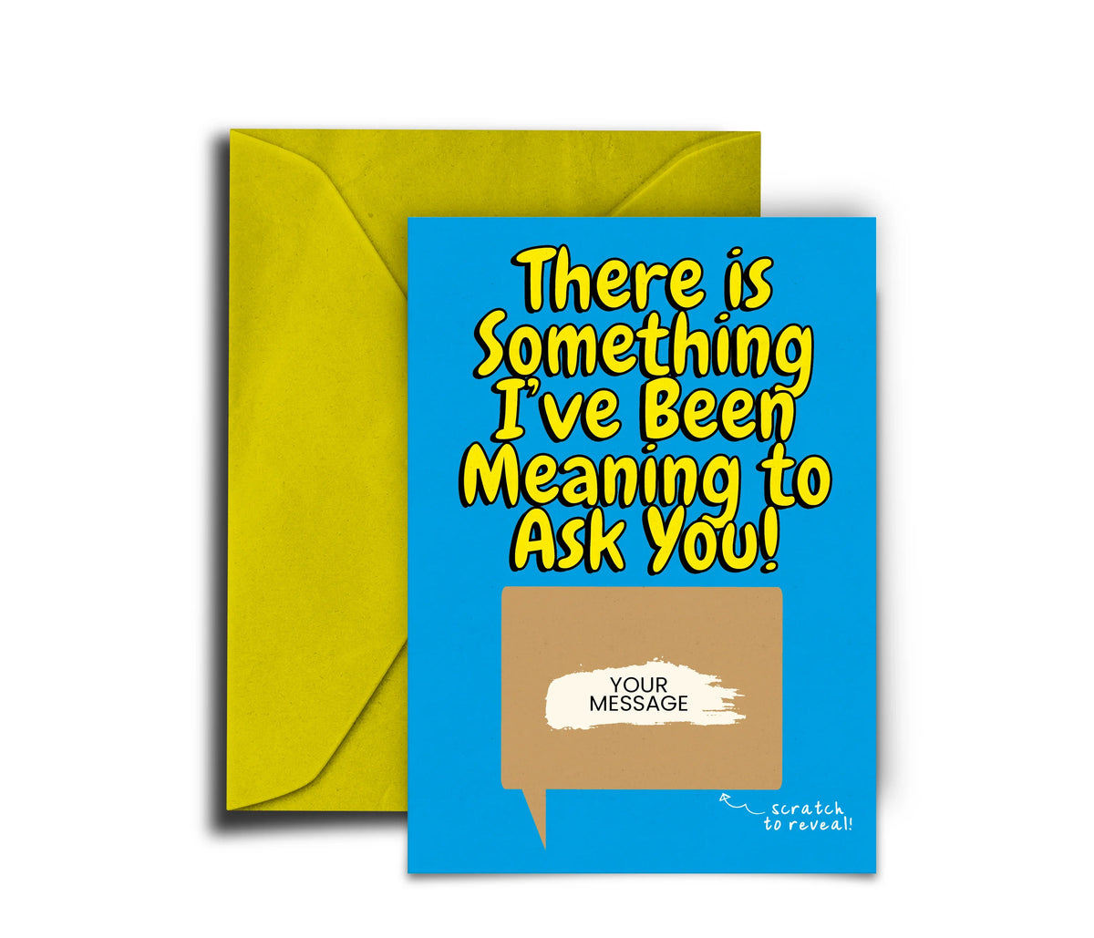 "Meaning To Ask" Scratch Card (Gold) – Not Just Pulp